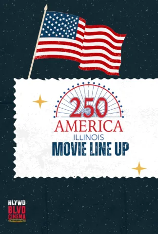 250 American Movie Line Up | Hollywood Blvd Cinema - Dinner and a Movie